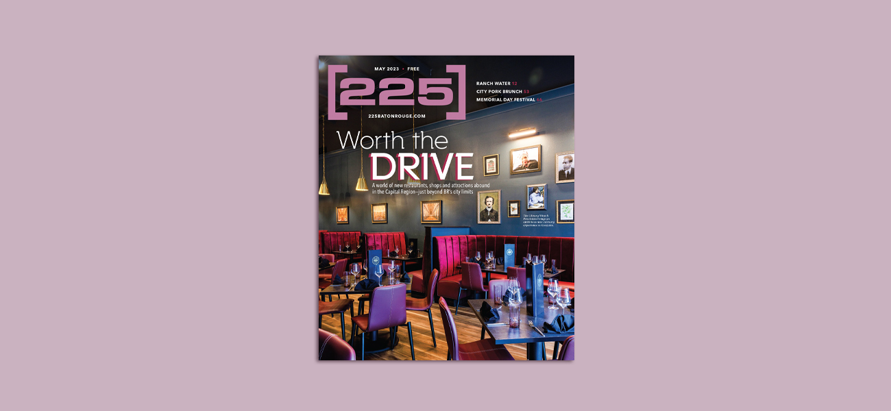 225's May issue explores new restaurants and attractions just beyond ...