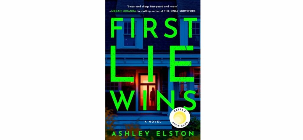 Q&A with Ashley Elston, author of 'First Lie Wins'